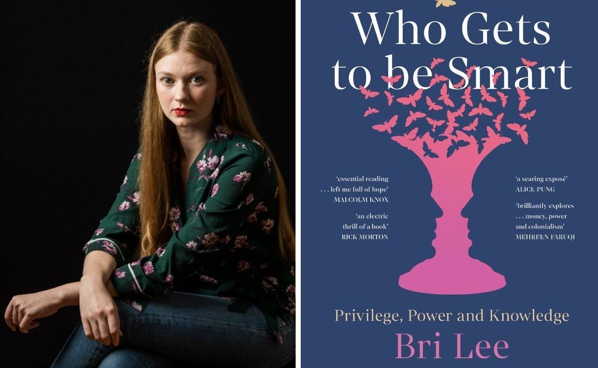 Book Review: Who Gets to Be Smart by Bri Lee