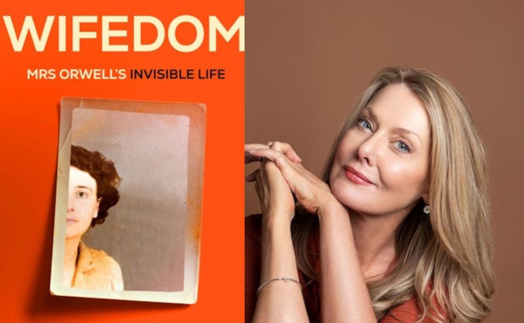 Book review: Wifedom: Mrs Orwell’s Invisible Life, Anna Funder