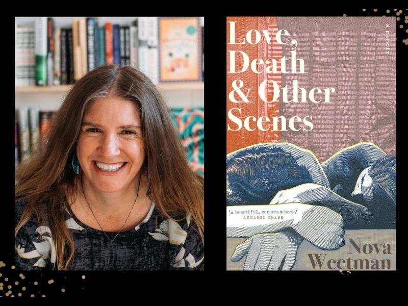 Book review: Love, Death & Other Scenes, Nova Weetman